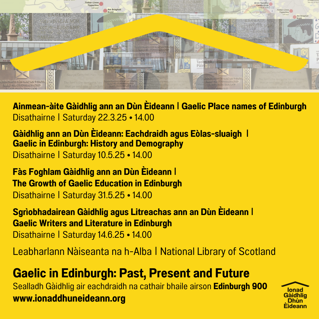 Gaelic in Edinburgh: Past, Present and Future – Ionad Gàidhlig Dhùn Èideann